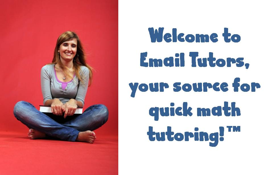 Email Tutors dot com | Email Tutoring | Online Tutoring | Online Math ...